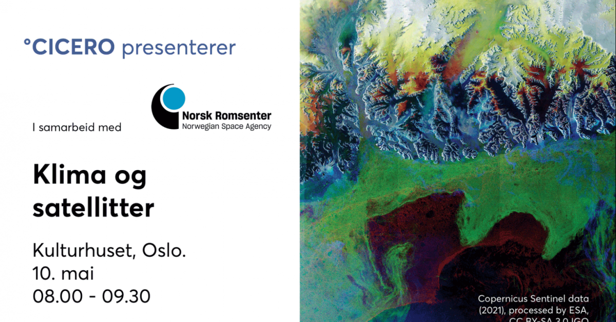 CICERO og Norsk Romsenter presenterer: Klima og satellitter